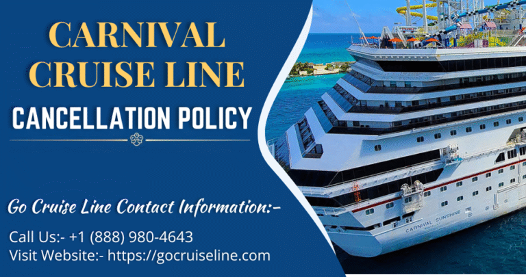 Carnival Cruise Line Cancellation Policy: Refund, No-Show Policy